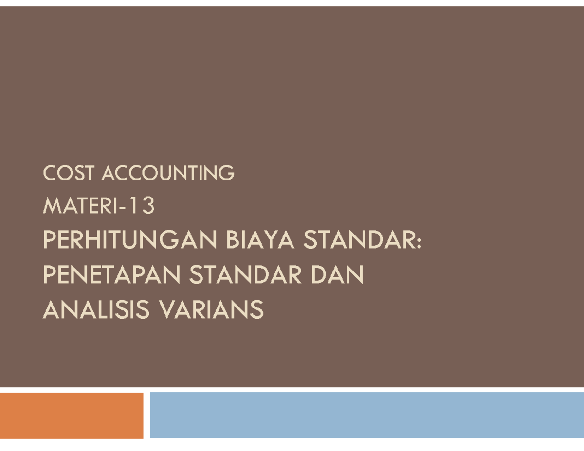 Biaya Standar dan Analisis Varians dalam Akuntansi Biaya - Studocu