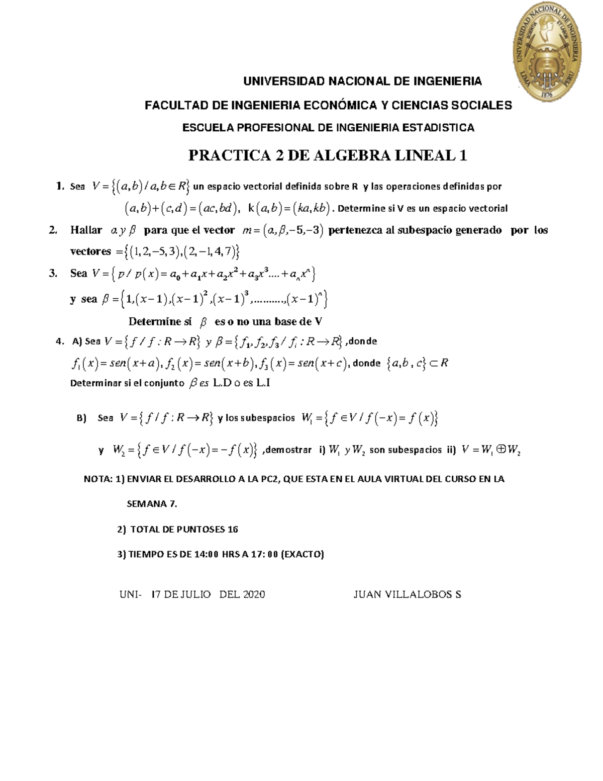 PC2 Algebra Lineal - UNIVERSIDAD NACIONAL DE INGENIERIA FACULTAD DE ...