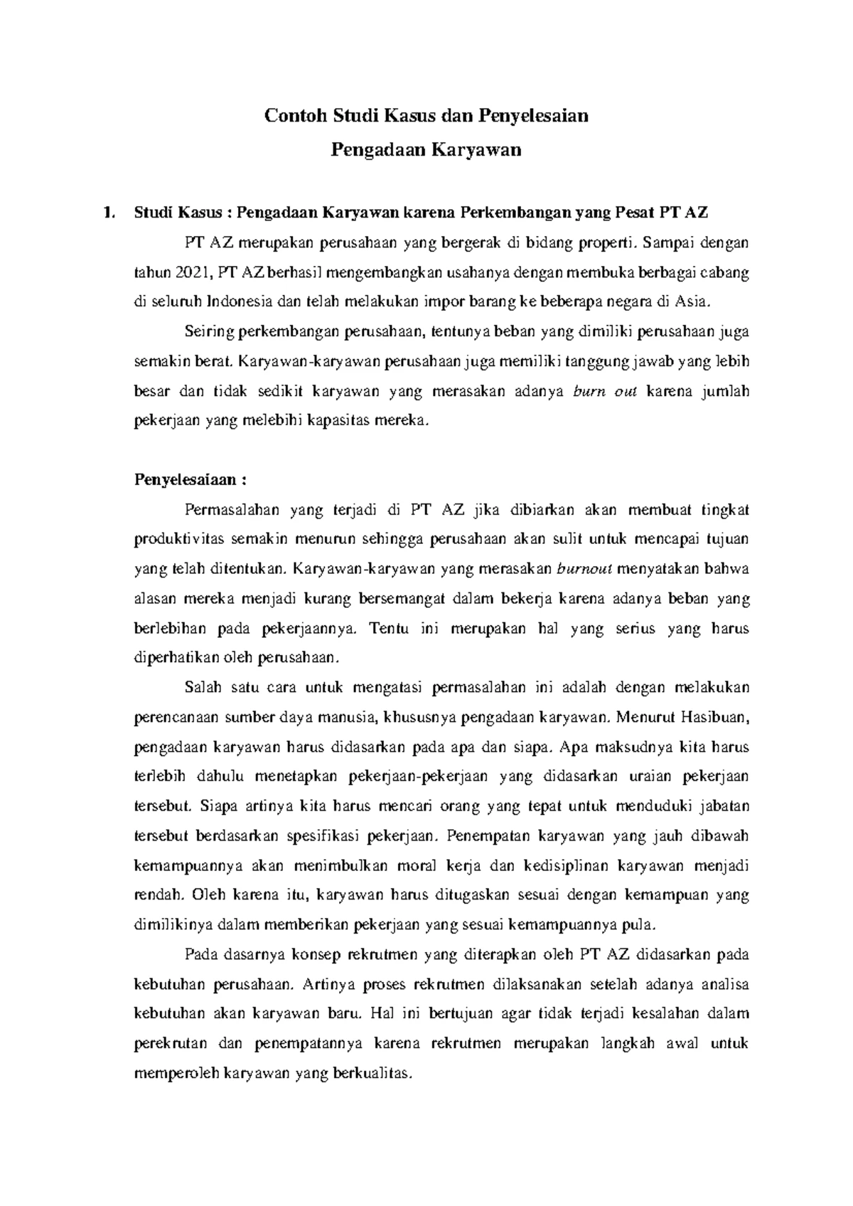 Contoh Studi Kasus dan Penyelesaiannya Perencanaan Sumber Daya Manusia ...