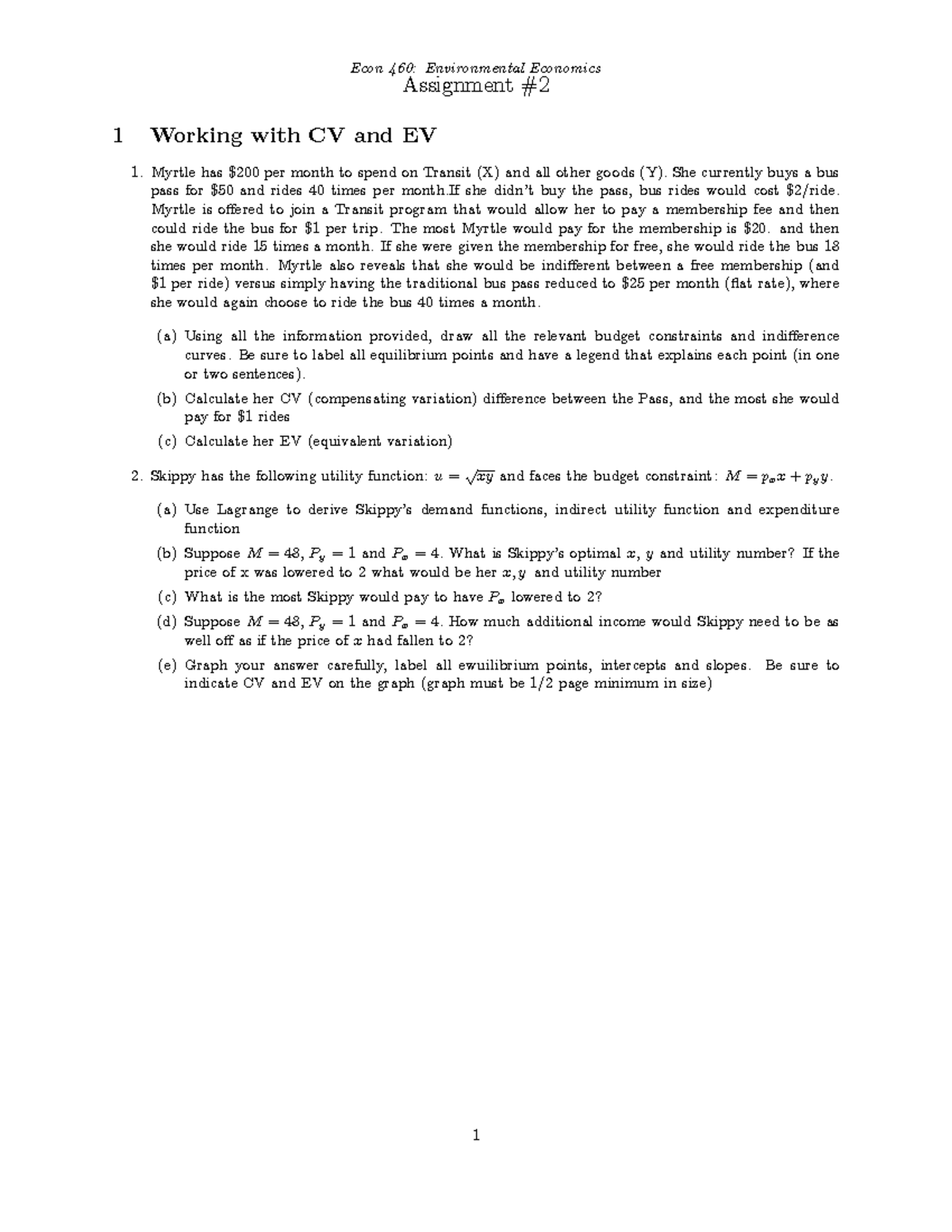 Econ 460: HW 2 on CV and EV in Environmental Economics Analysis - Studocu