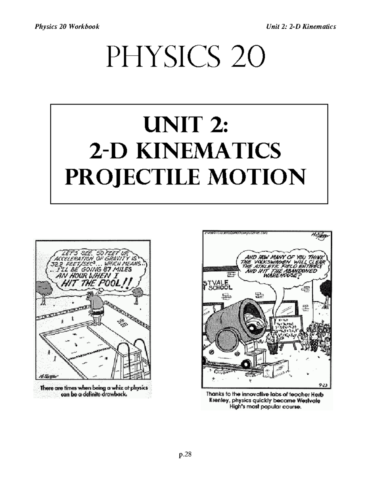 Physics 20 Unit 2: Kinematics Workbook - Projectile Motion & Vectors - Studocu