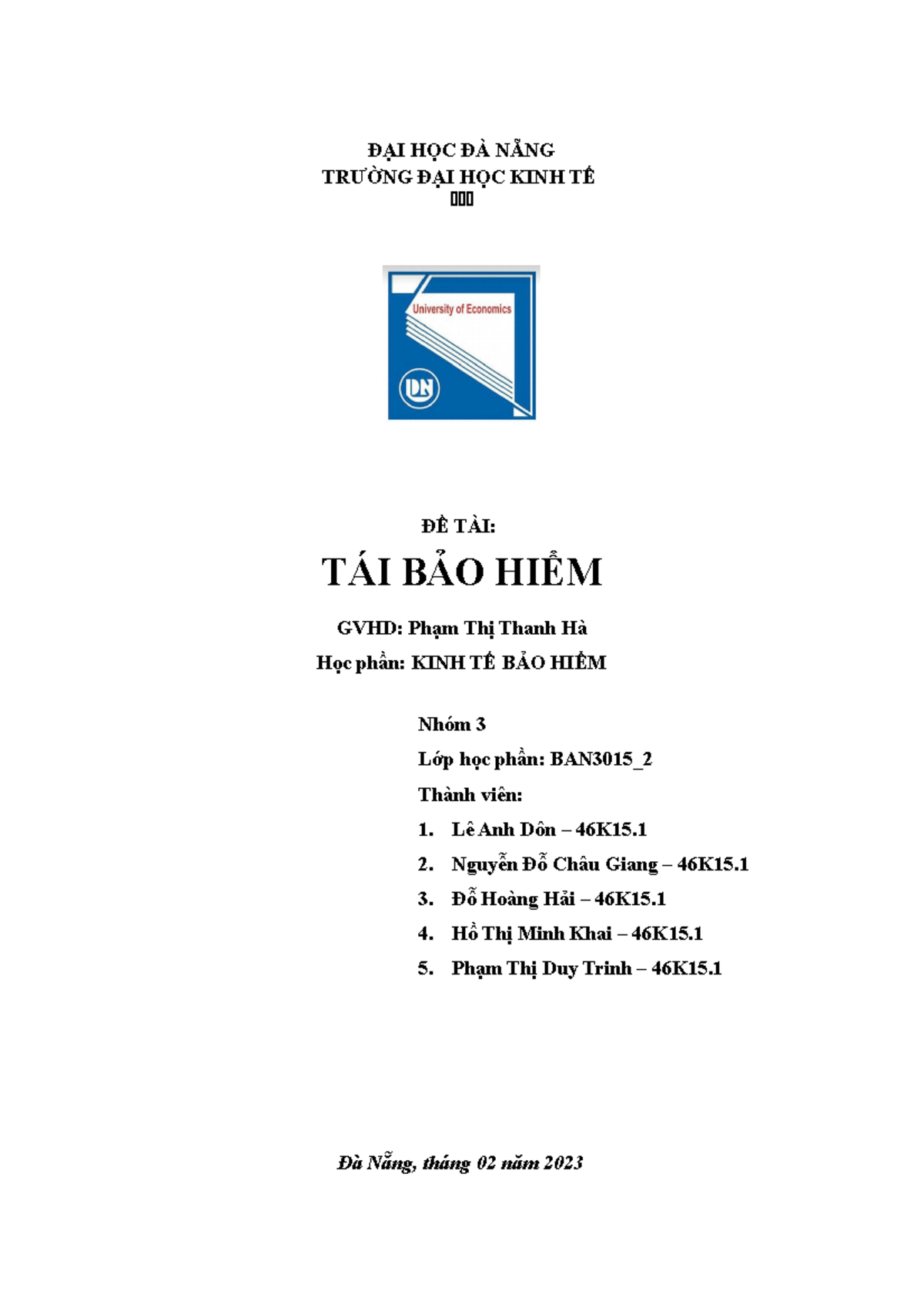 KTBH Tái-BH nhóm-3 - assignment - ĐẠI HỌC ĐÀ NẴNG TRƯỜNG ĐẠI HỌC KINH ...