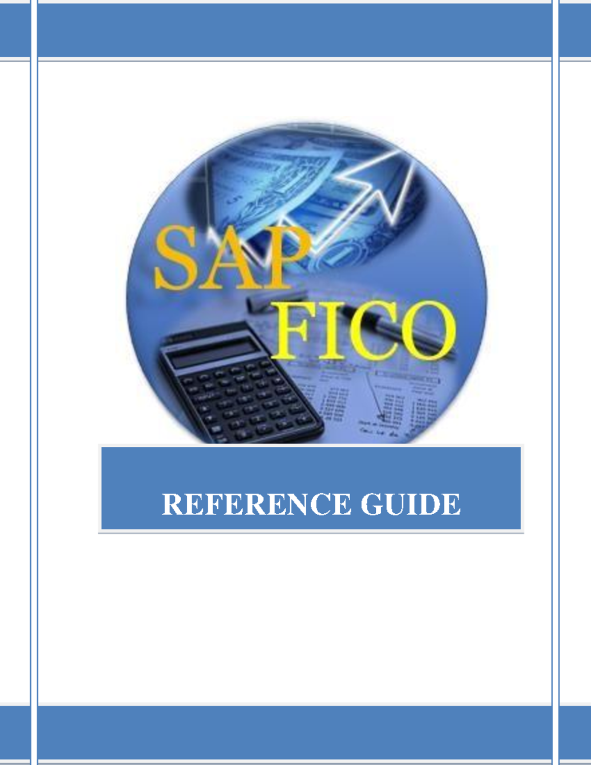 SAP FICO Reference Guide: Overview of Financial Management Modules ...