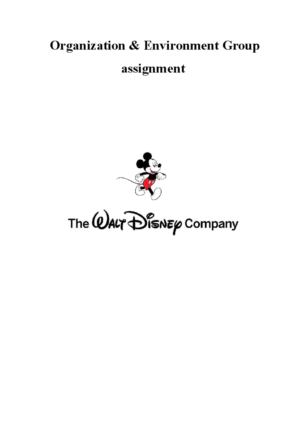 Group Assignment: Analysis of The Walt Disney Company's Environment ...