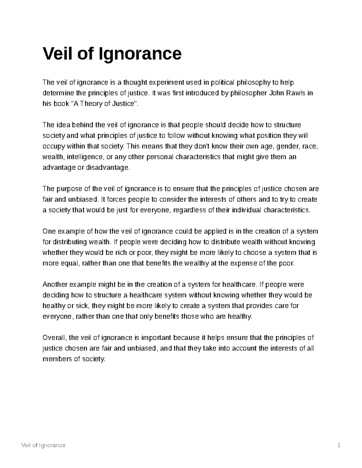 Veil of Ignorance - Notes - Veil of Ignorance 1 Veil of Ignorance The ...