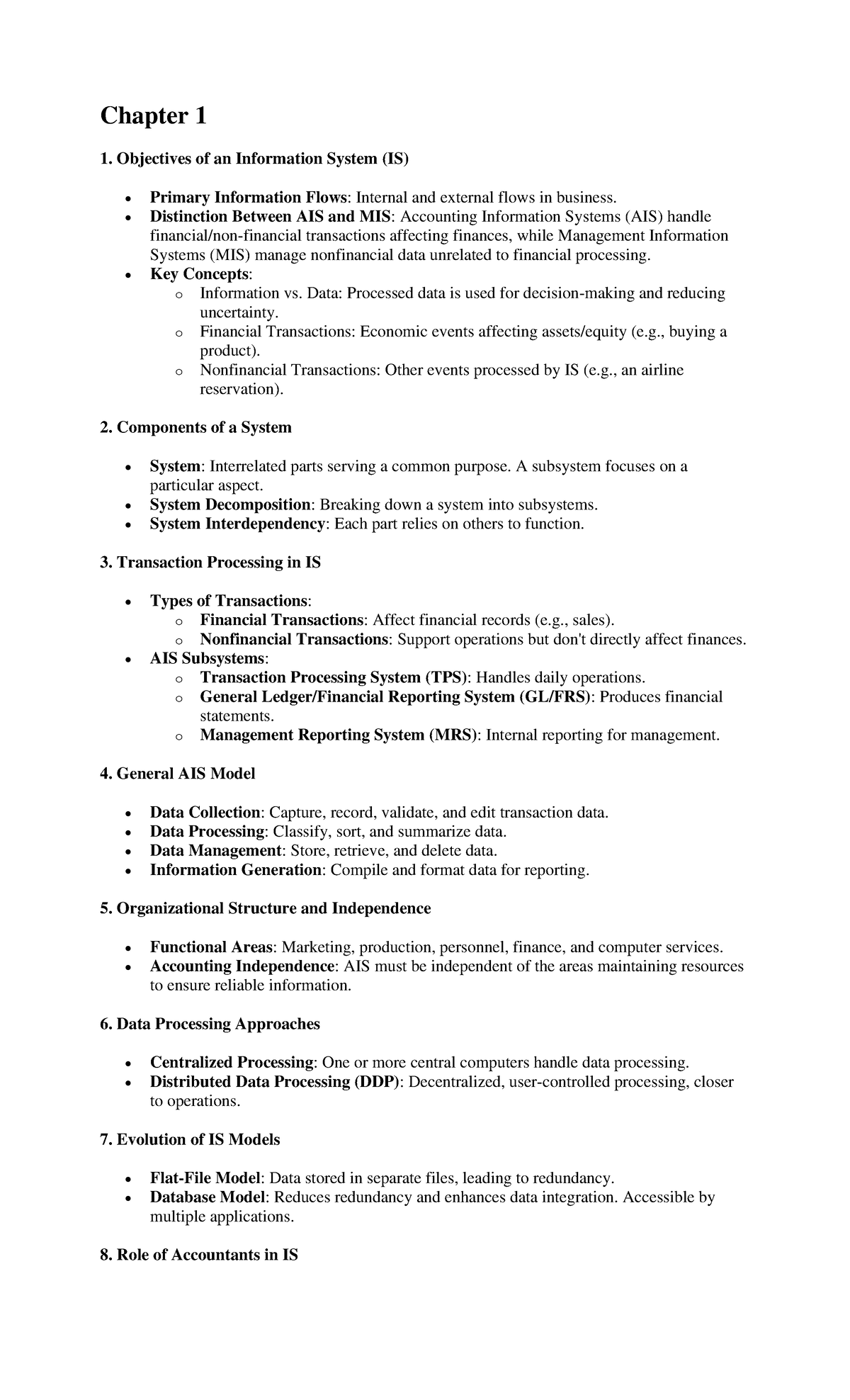 AIS Summary Chapter 1 & 2 - Chapter 1 1. Objectives of an Information System (IS) • Primary ...