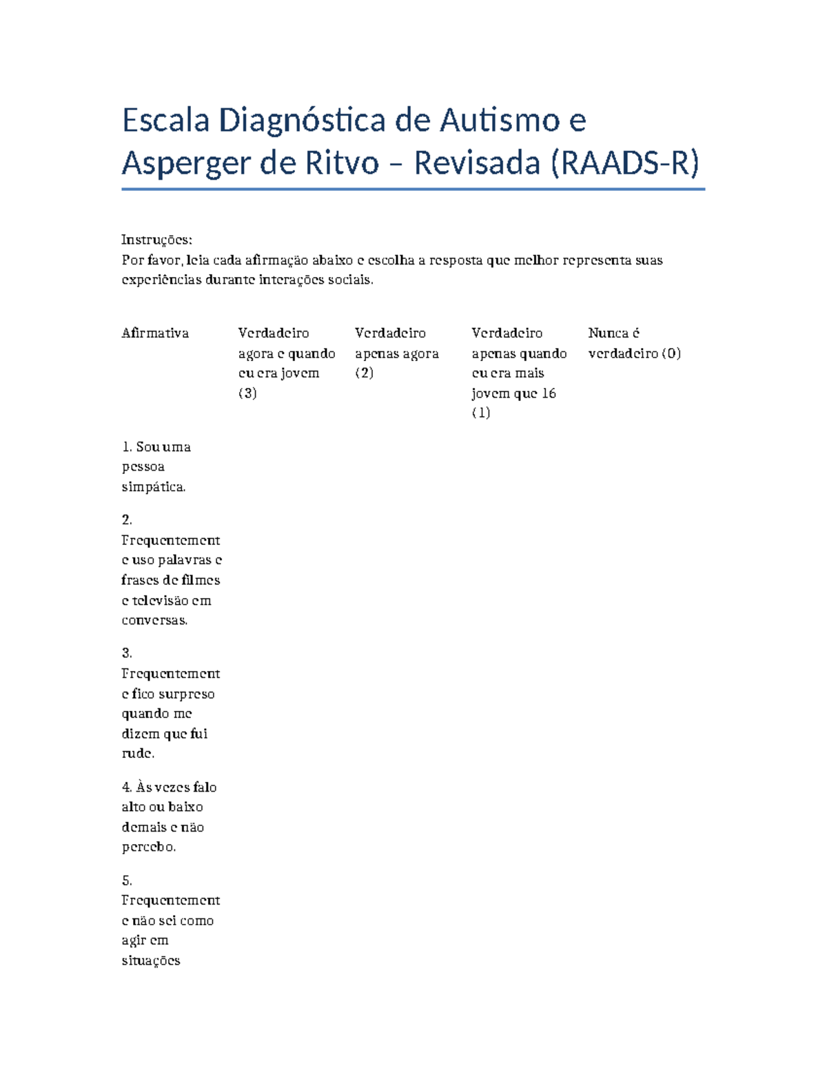 Escala Diagnóstica de Autismo e Asperger: Raads-R Traduzido - Studocu