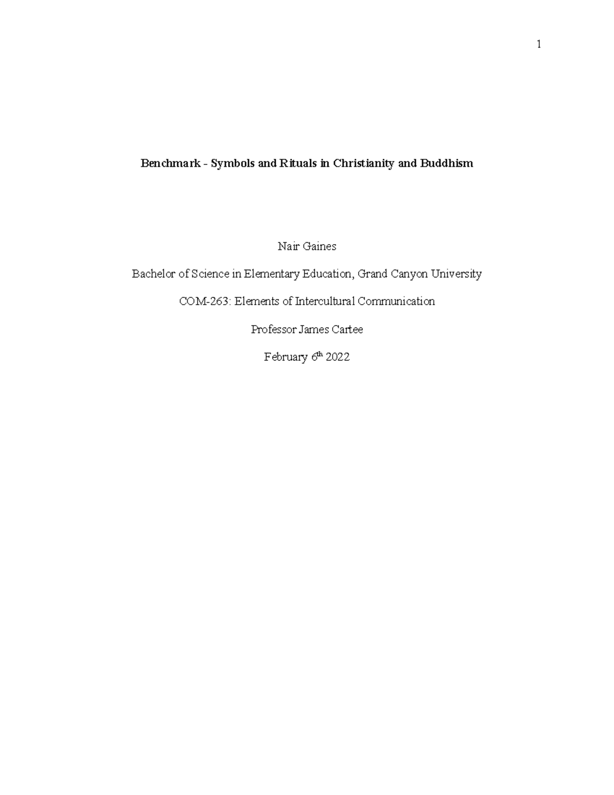 COM-263 Benchmark: Symbols & Rituals in Christianity and Buddhism - Studocu
