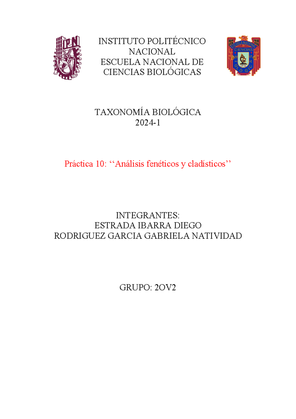 Práctica 10: Análisis Fenético y Cladístico en Taxonomía 2024 - Studocu