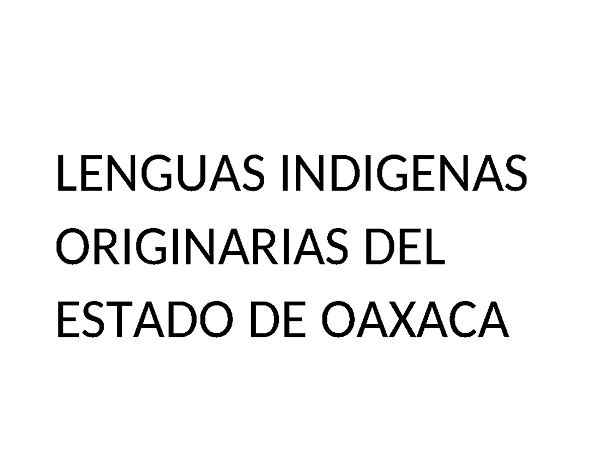 Estudio sobre Lenguas Indígenas en Oaxaca: Diversidad y Preservación ...