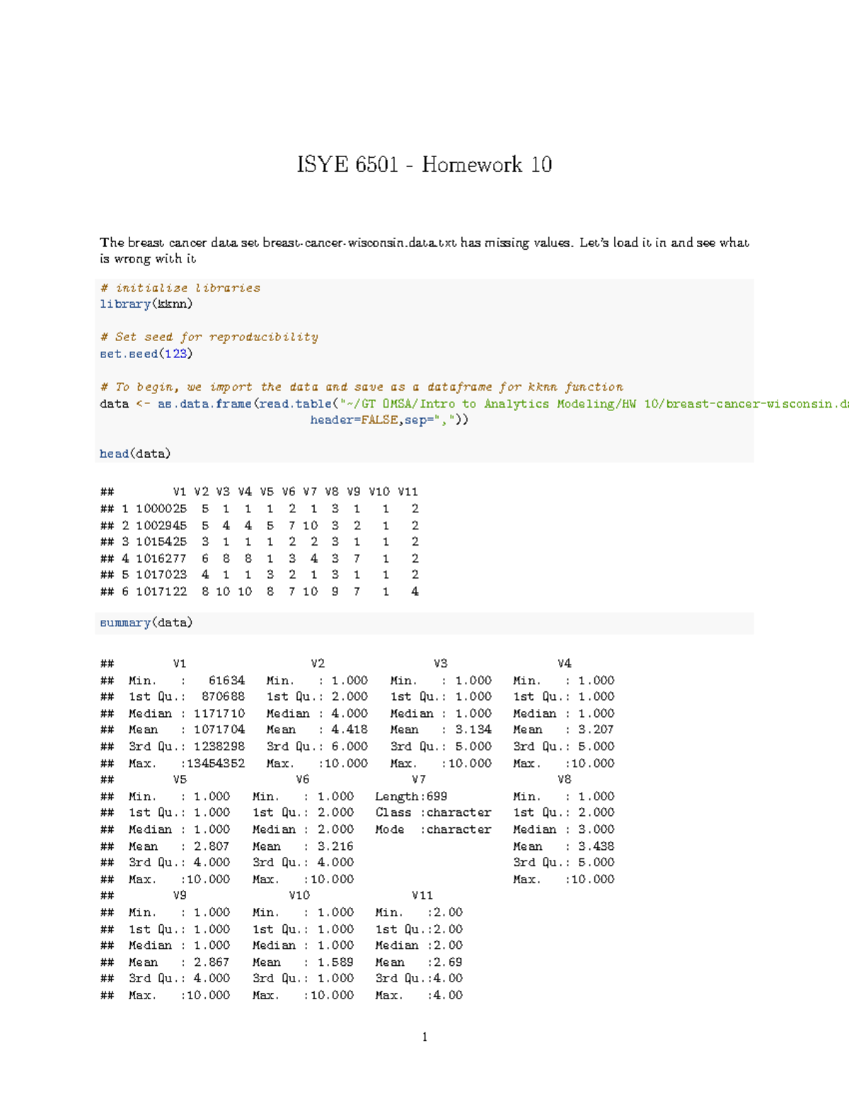 isye 6501 homework 10 - ISYE 6501 - Homework 10 The breast cancer data set - Studocu