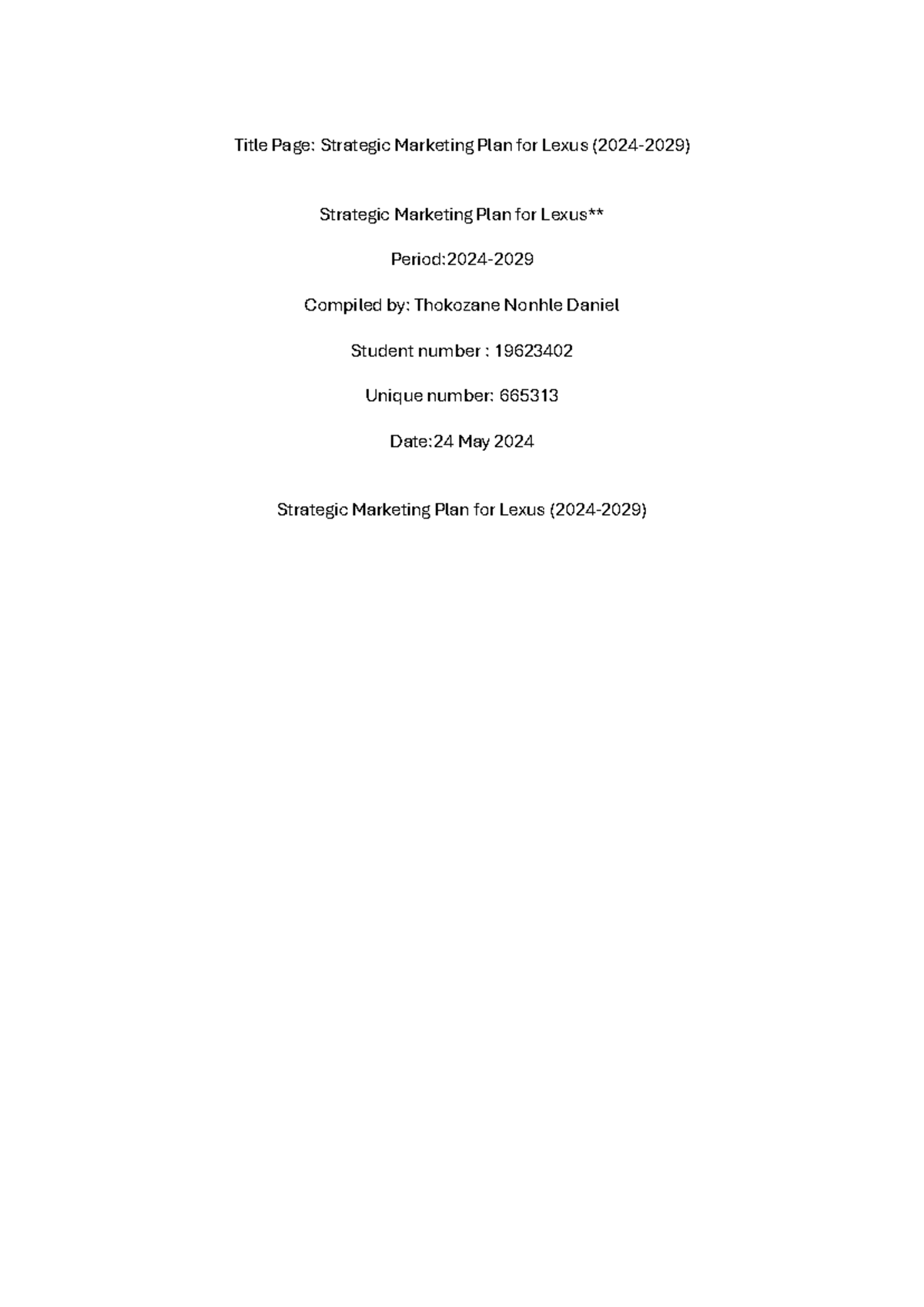 Lexus MNM4805 Strategic Marketing Plan (2024-2029) by TN Daniel - Studocu