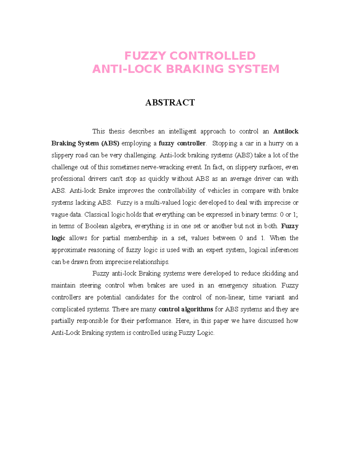 Fuzzy Logic Control for Antilock Braking System (ABS) - Thesis Overview - Studocu