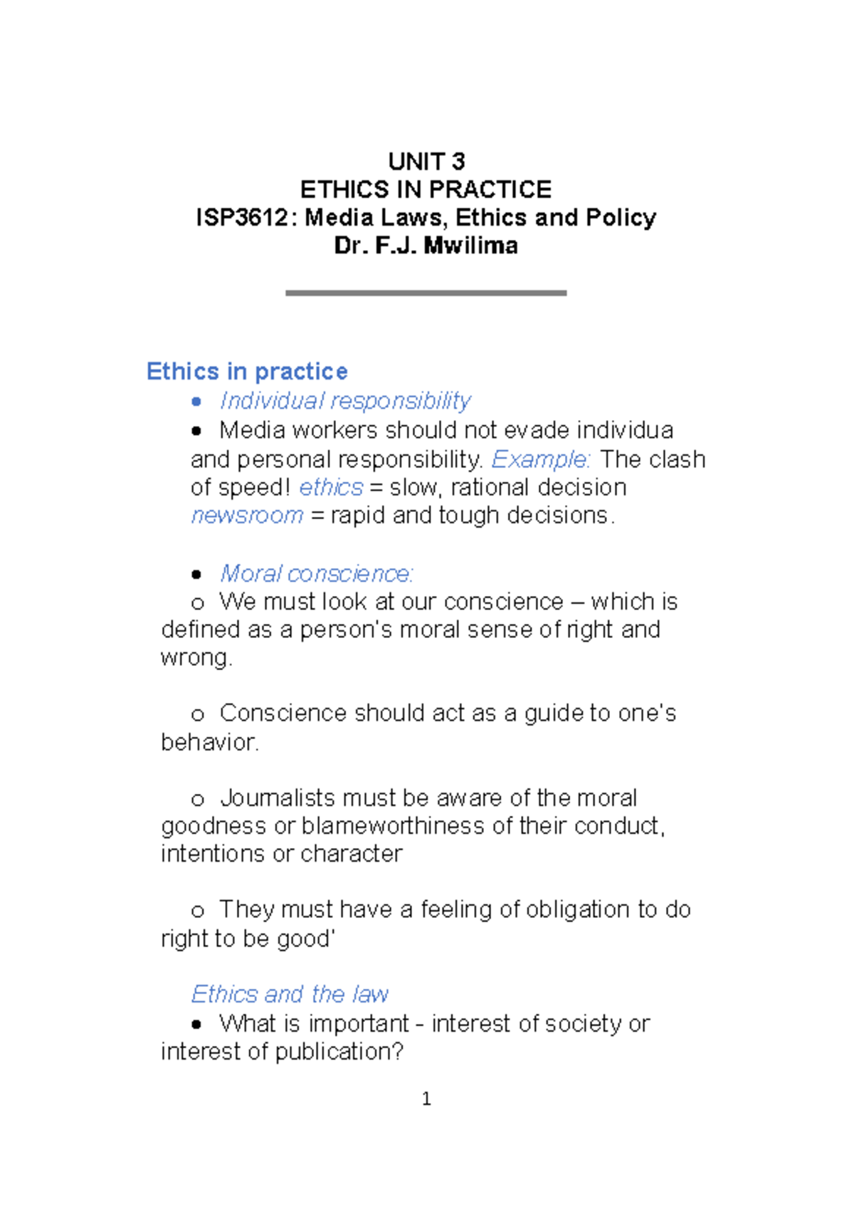 UNIT 3-Ethics in practice - UNIT 3 ETHICS IN PRACTICE ISP3612: Media ...