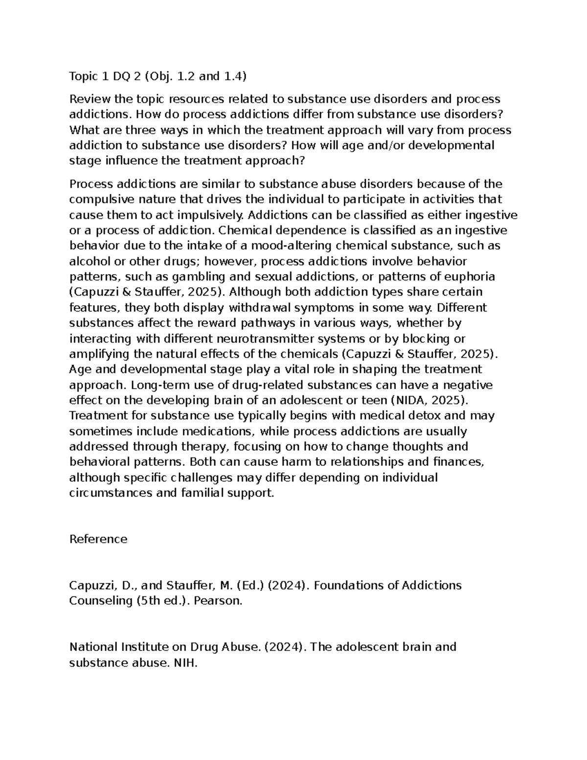 Topic 1 DQ 2: Substance Use vs. Process Addictions Analysis - Studocu