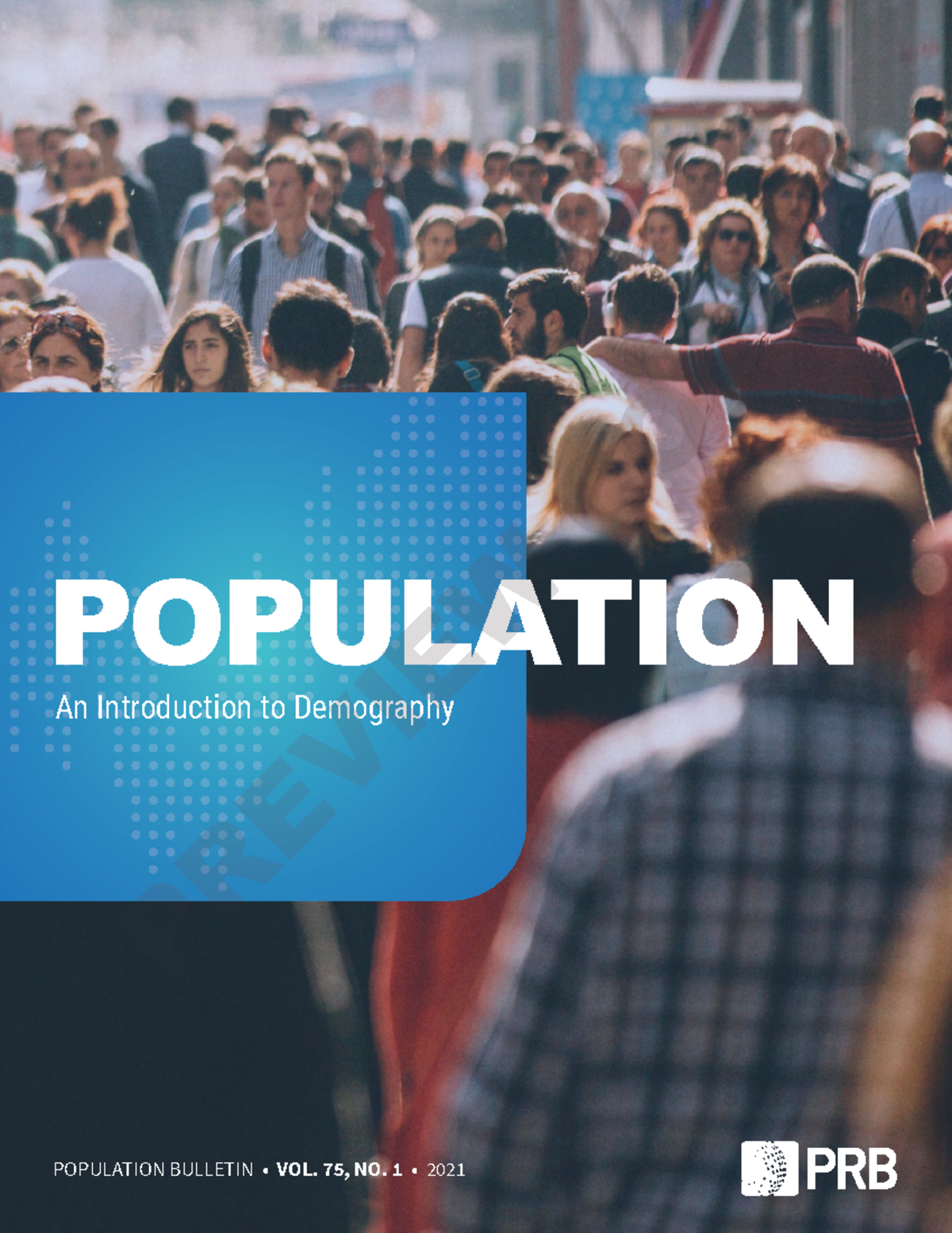 Population Bulletin 75: An Intro to Demography Overview - Studocu