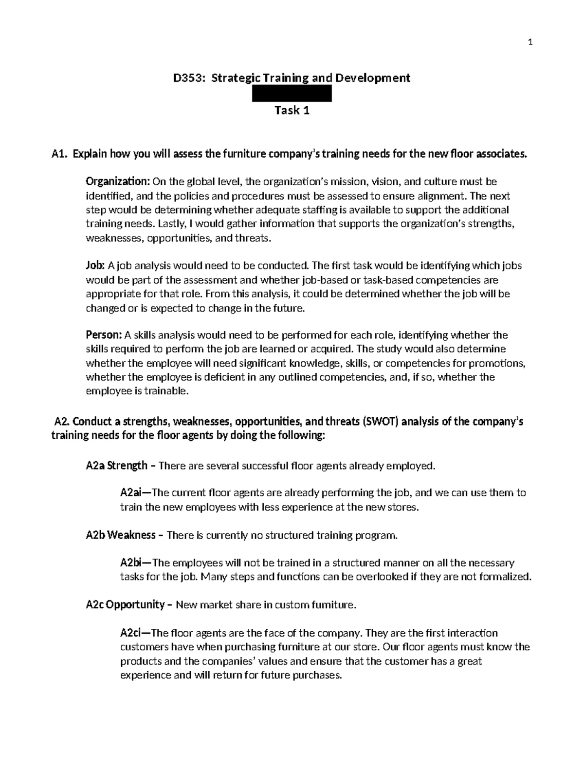 D353 Task 1 Passed - A. Create a needs assessment plan to analyze the organization’s training ...