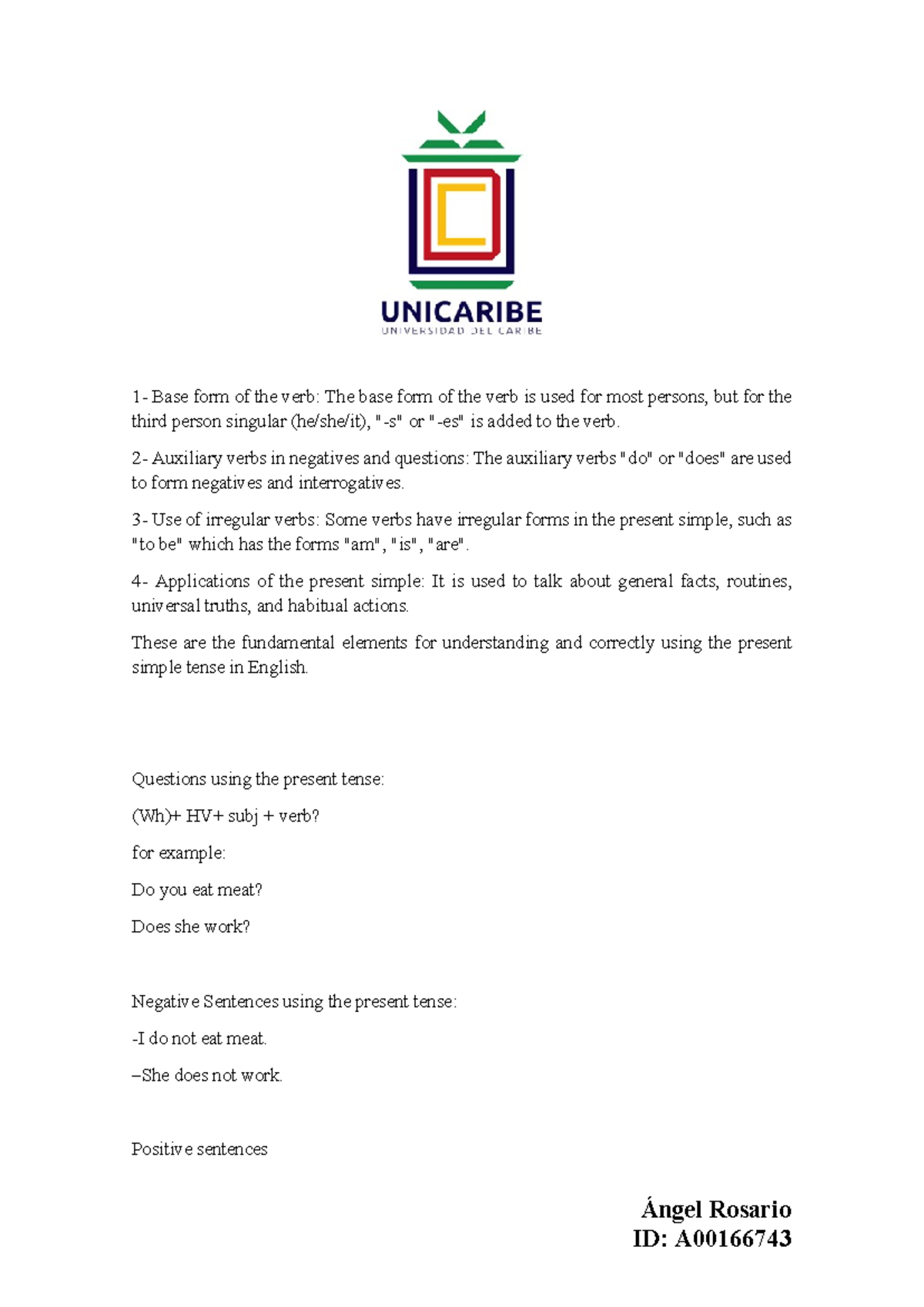 Unidad 2: Actividad 3 - Base Form & Present Simple Tense - Studocu