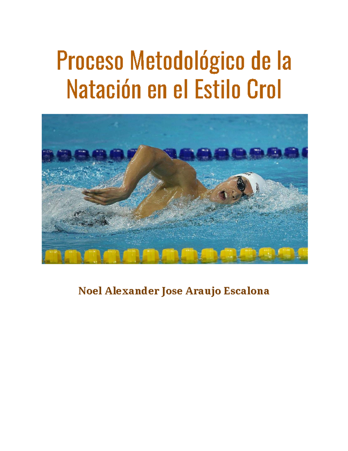 Metodología de Enseñanza del Estilo Crol en Natación - Studocu