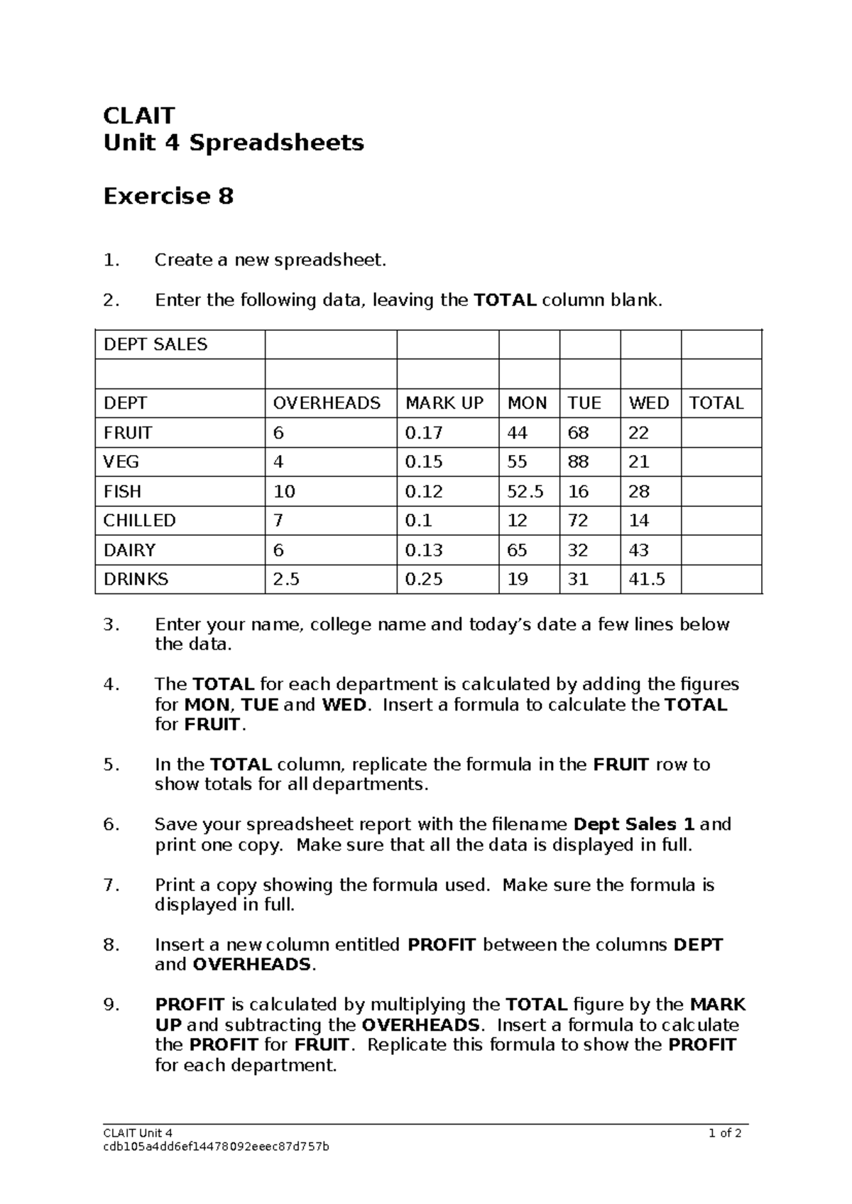 433616711 Exercise 4 8 doc - CLAIT Unit 4 Spreadsheets Exercise 8 1 ...