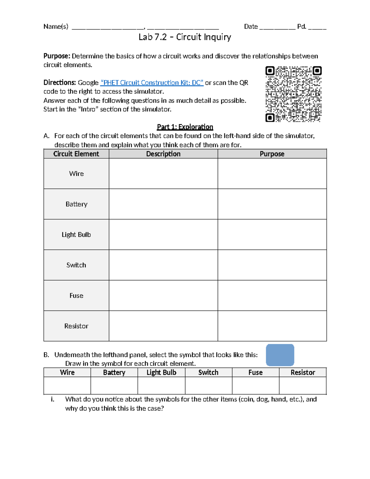 Lab 7.2 - Circuit Inquiry: Exploring Circuit Elements and Relationships ...