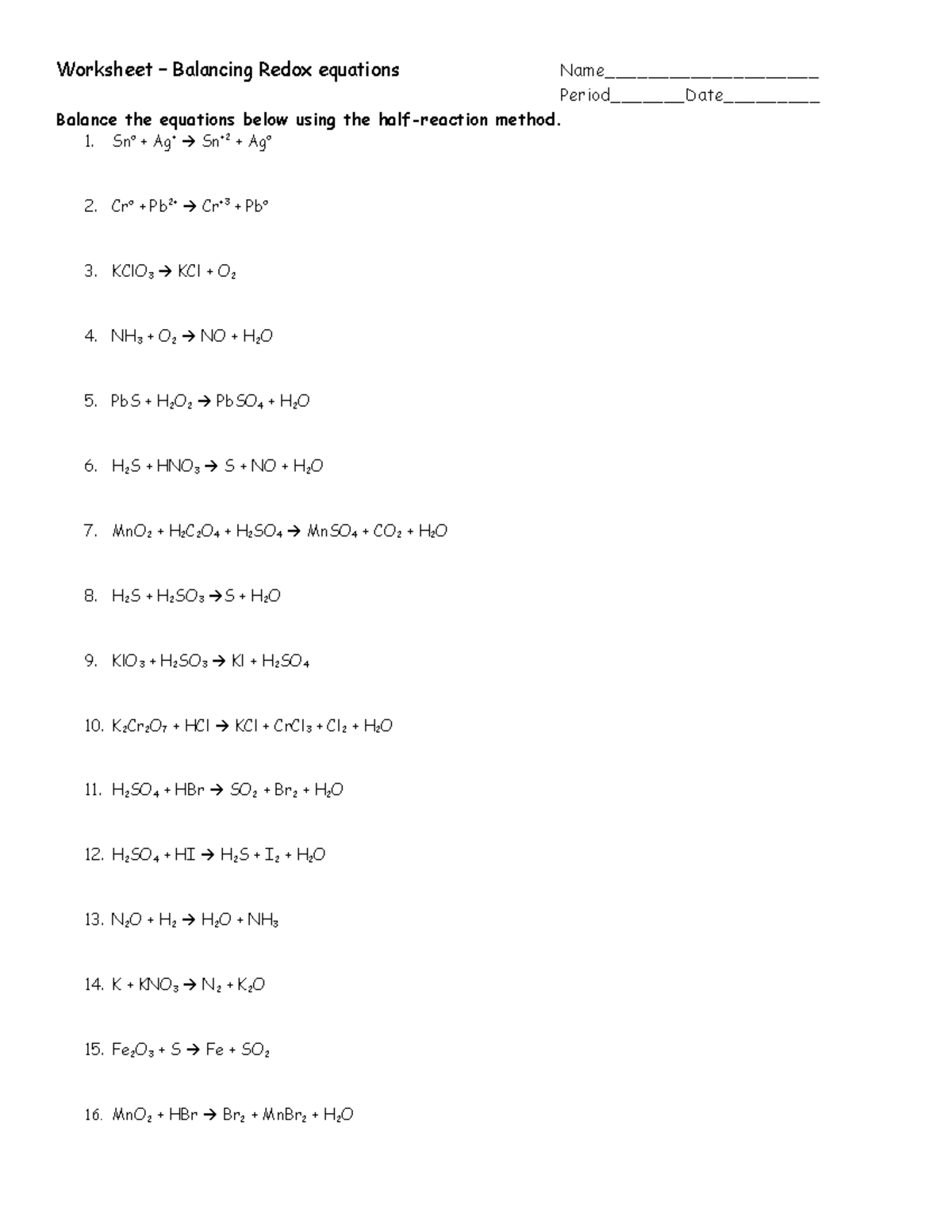 Worksheet - Balancing redox equations - Sno + Ag+ Sn+2 + Ago Cro + Pb2 ...