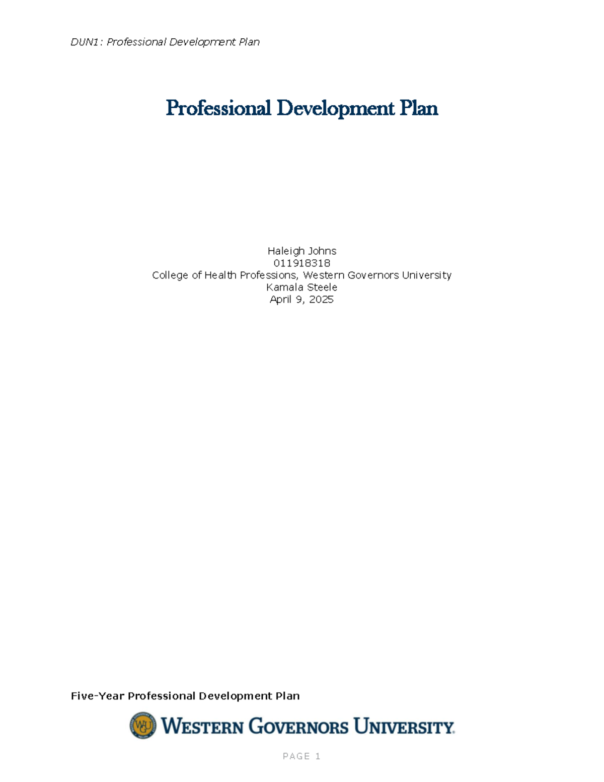 DUN1: Professional Development Plan for Nursing Career Advancement ...