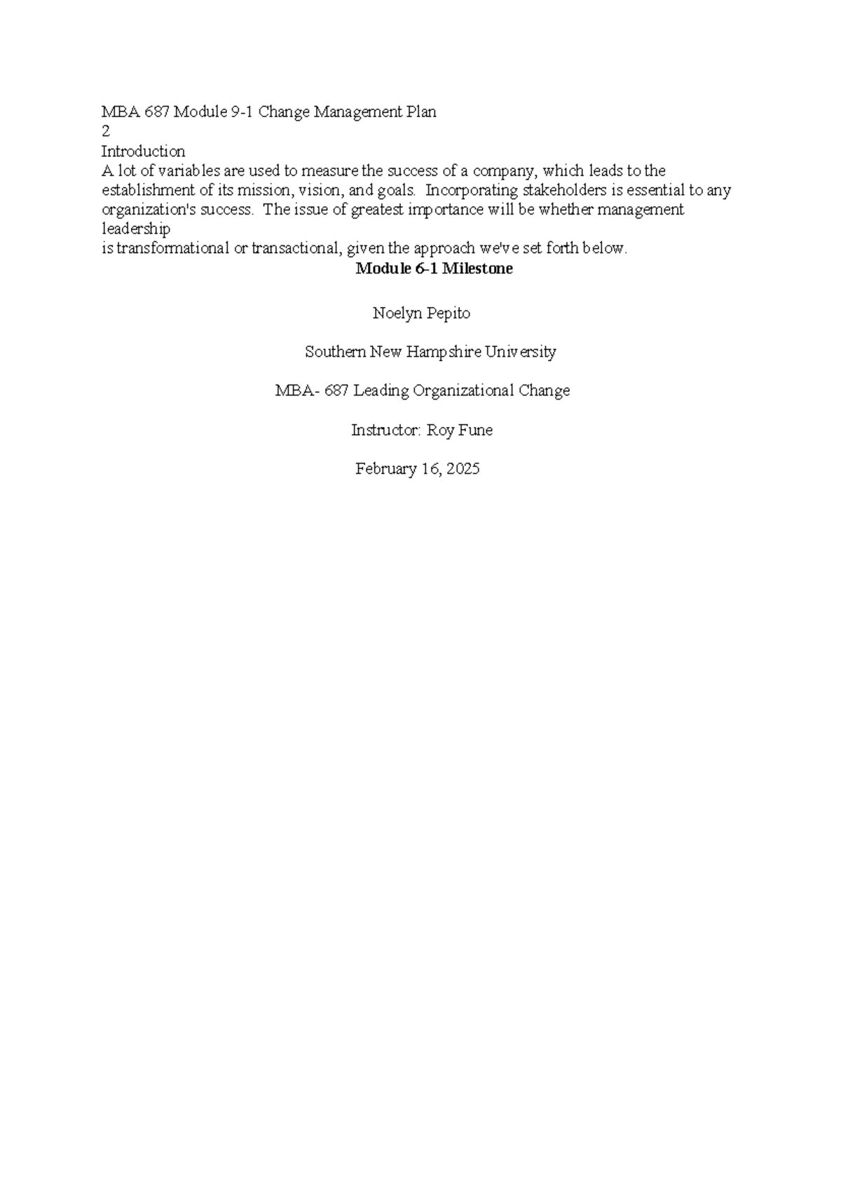 MBA 687 Change Management Plan: Stakeholder Engagement & Strategy - Studocu