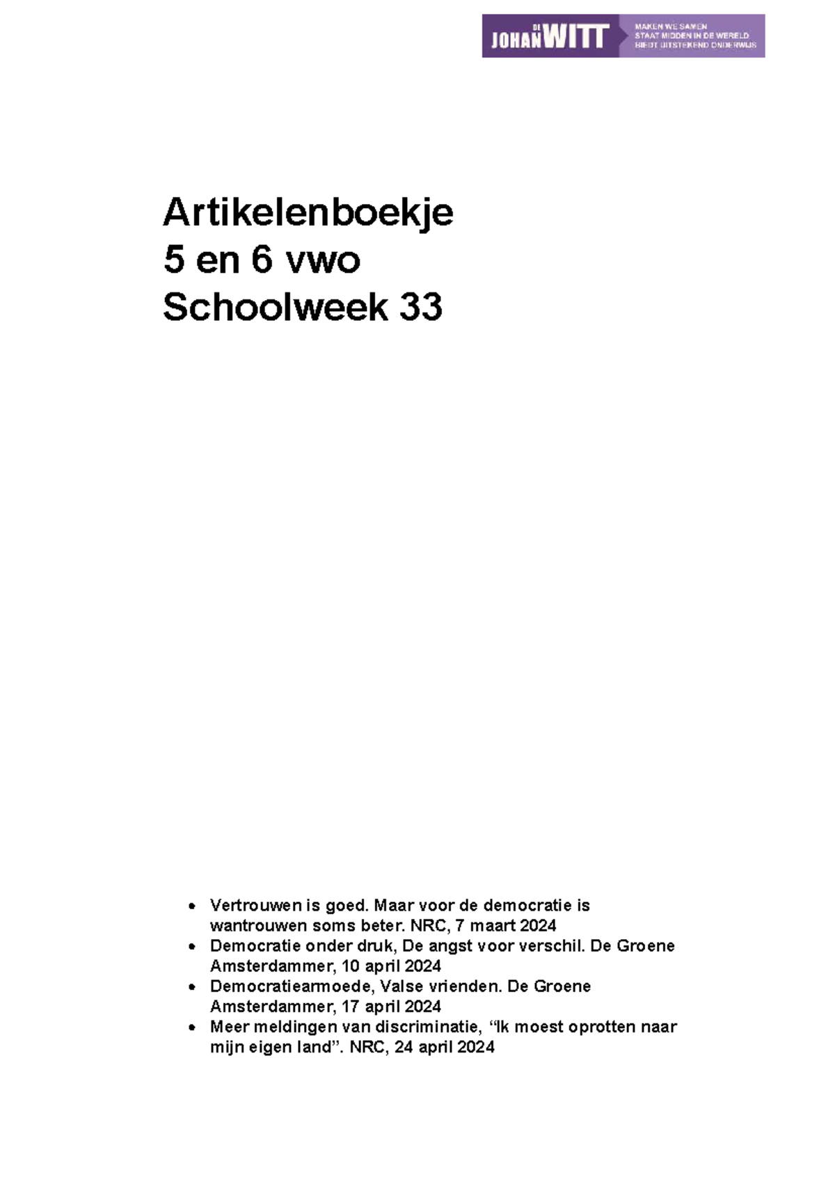 Artikelen 5 en 6 VWO Schoolweek 33: Democratie en Wantrouwen - Studeersnel