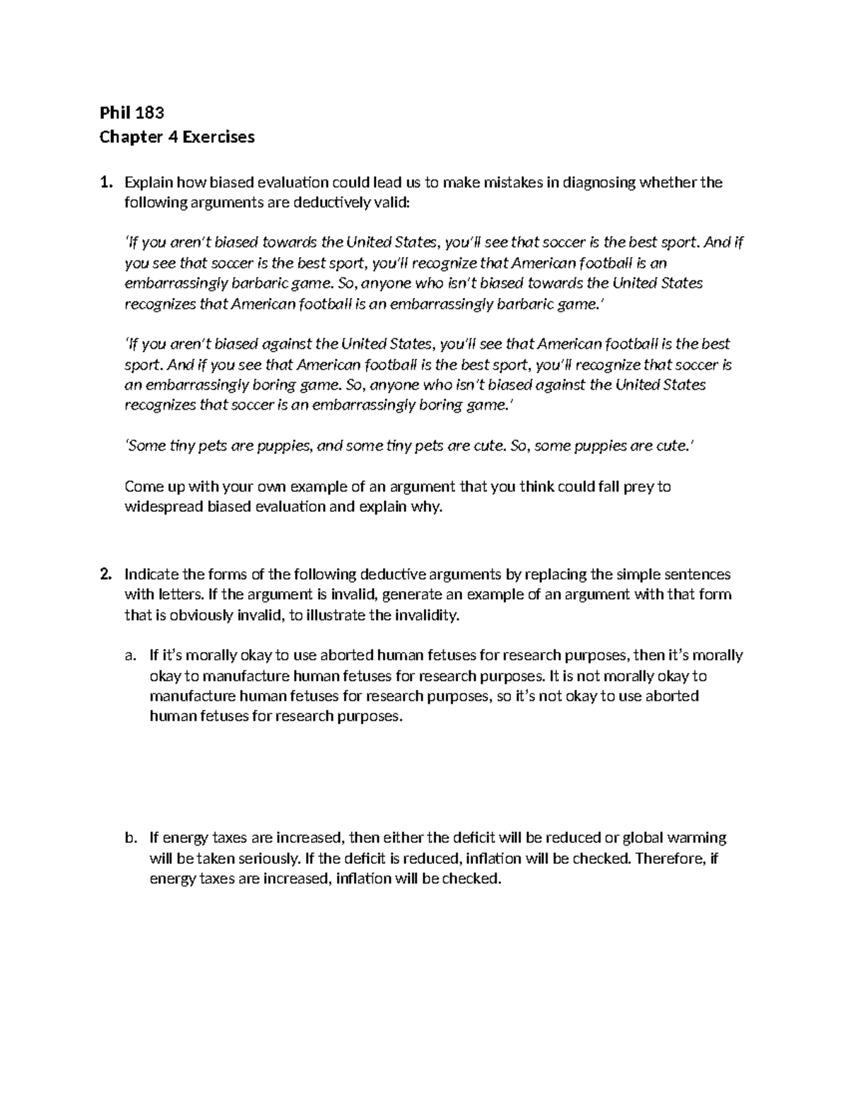 PHIL 183 Chapter 4 Exercises: Biased Evaluation & Deductive Arguments - Studocu