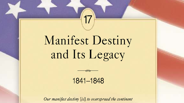 Manifest Destiny and the Mexican War: A Study of Expansionism (HIST 101 ...