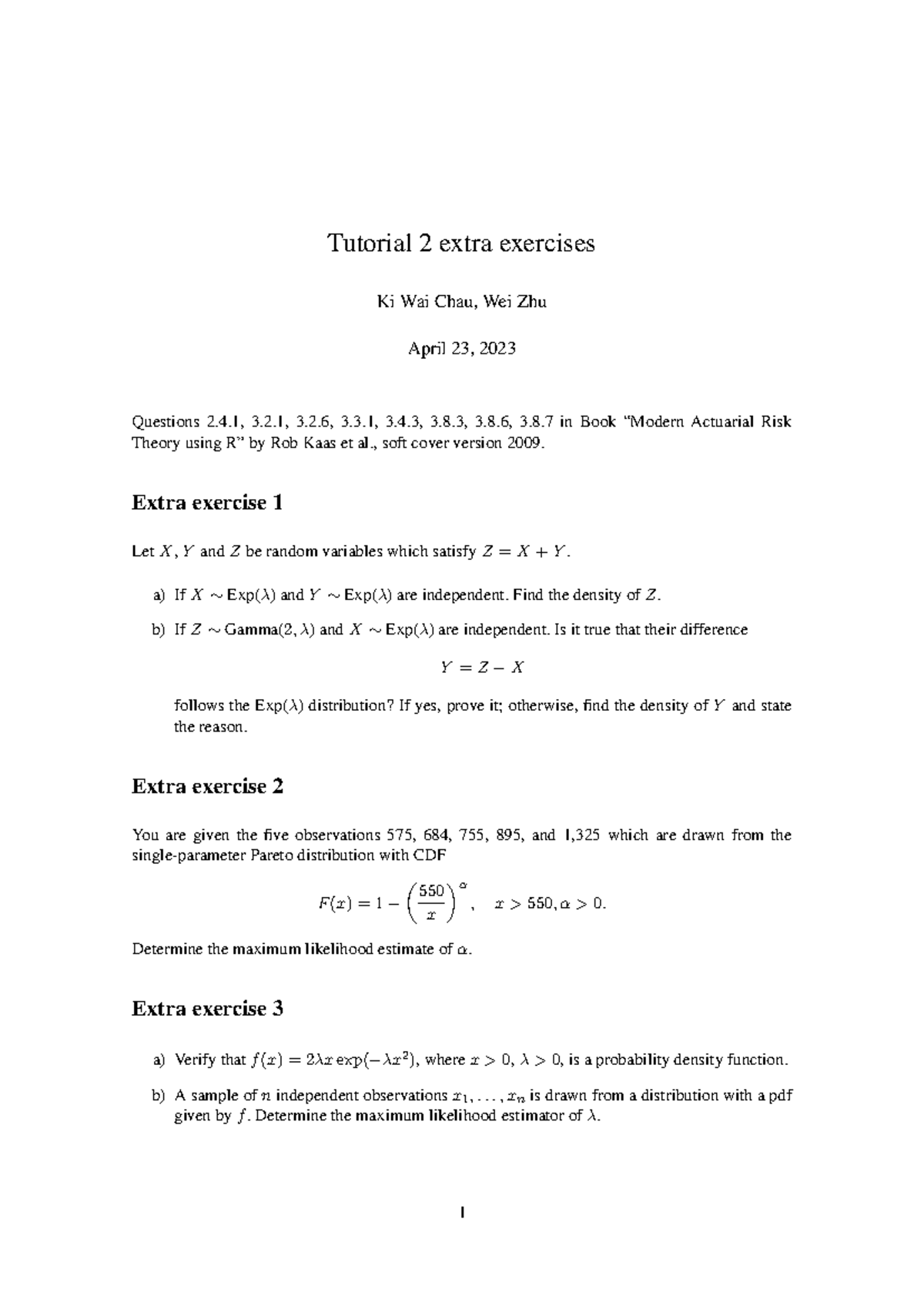 Tut 2 Exercises - Extra Exercises Overview for Actuarial Risk Theory ...