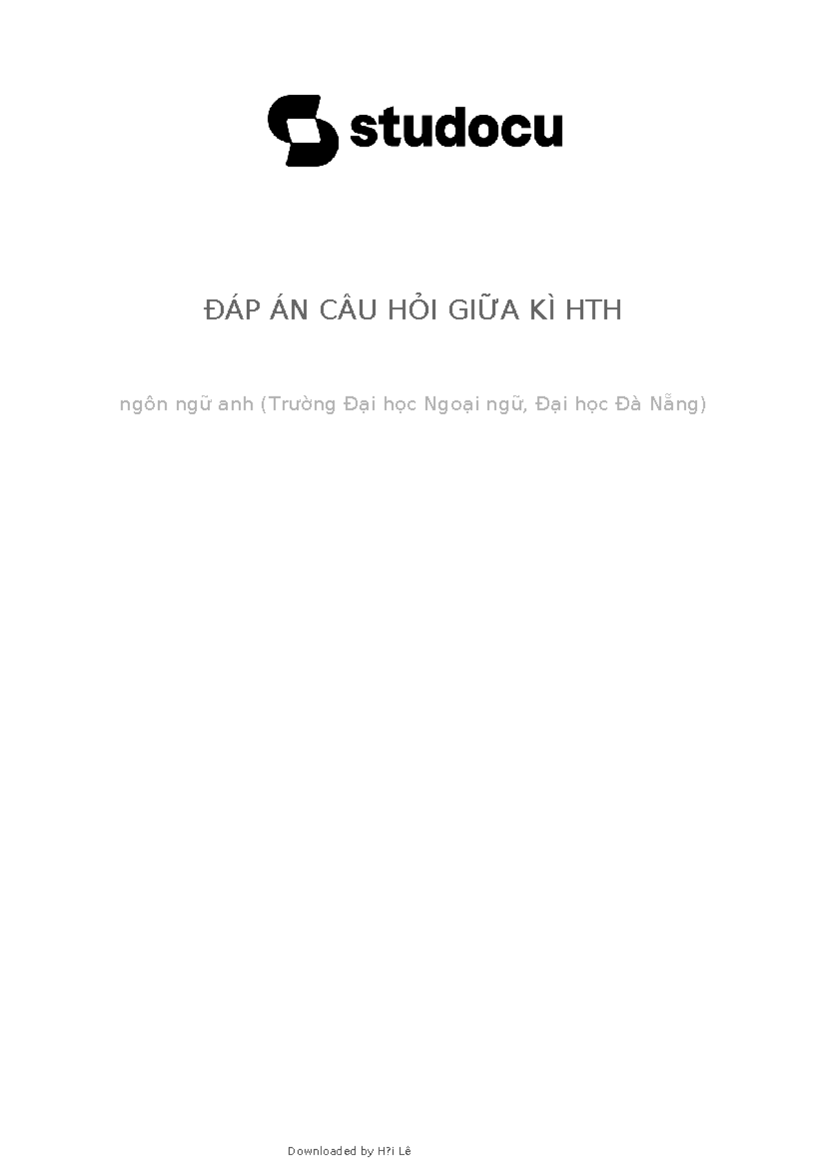 Hình Thái Học Cách và Câu Hỏi Giữa Kỳ HTH - Ngôn Ngữ Anh - Studocu