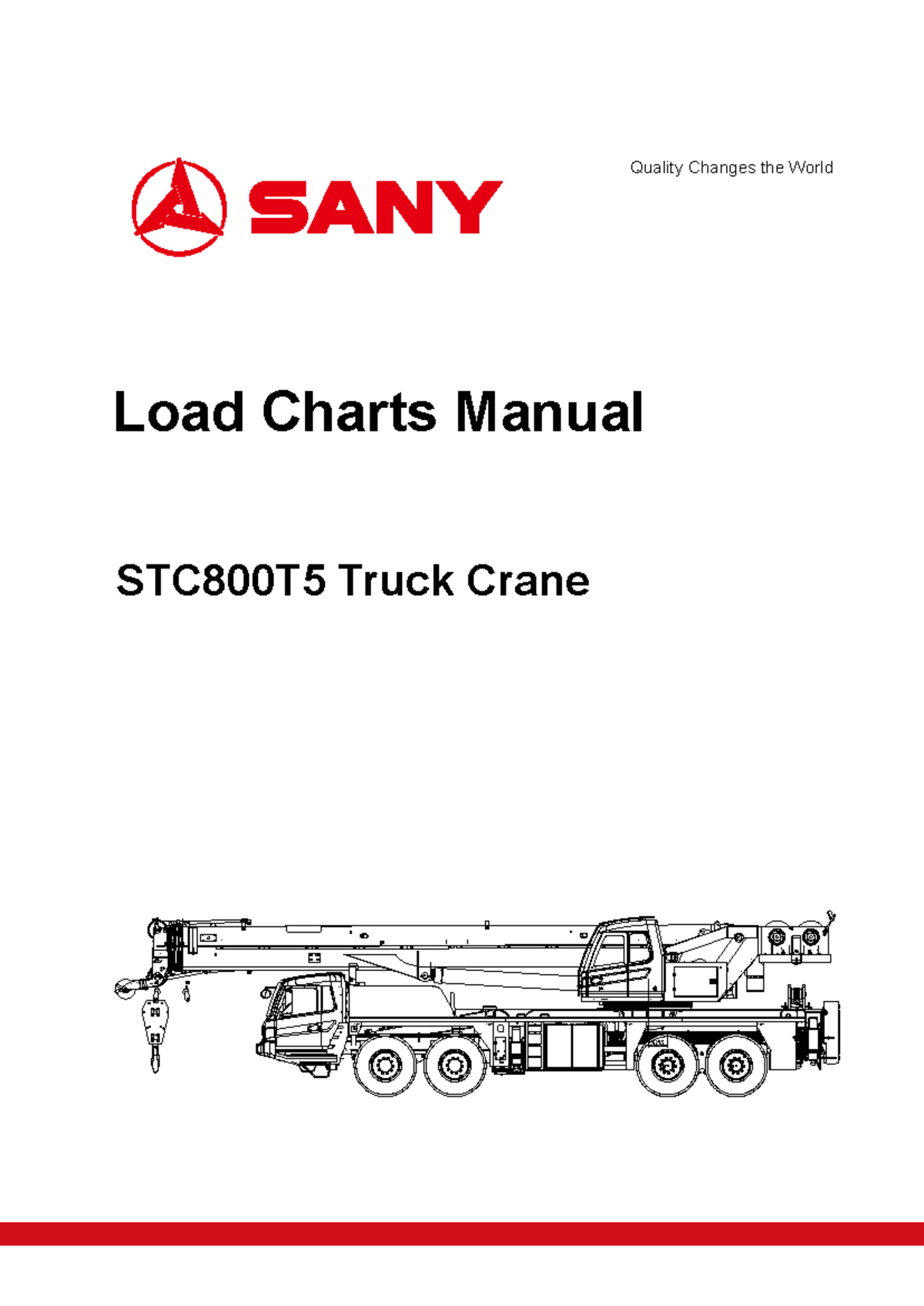 SANY STC800T5 Truck Crane Load Charts Manual 2022 - Studocu