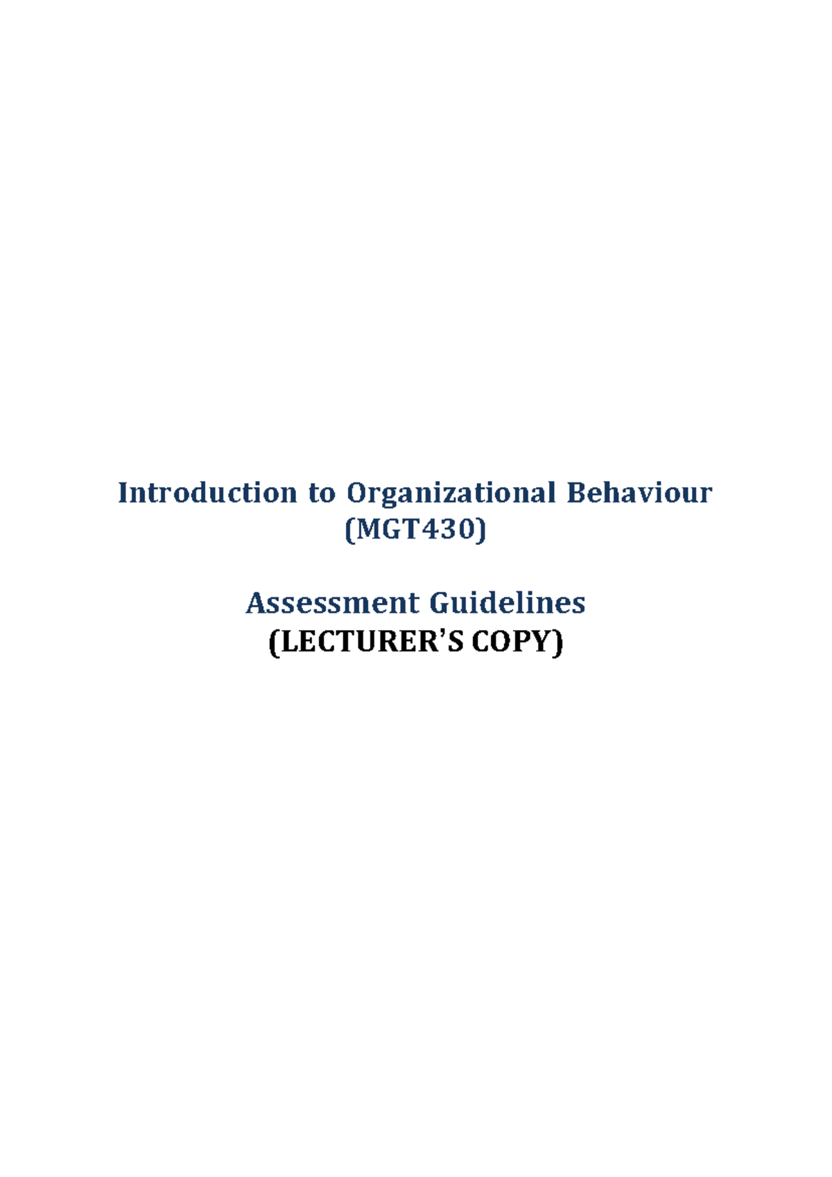 MGT430 Assessment Guidelines - Introduction to Organizational Behaviour (MGT430) Assessment ...
