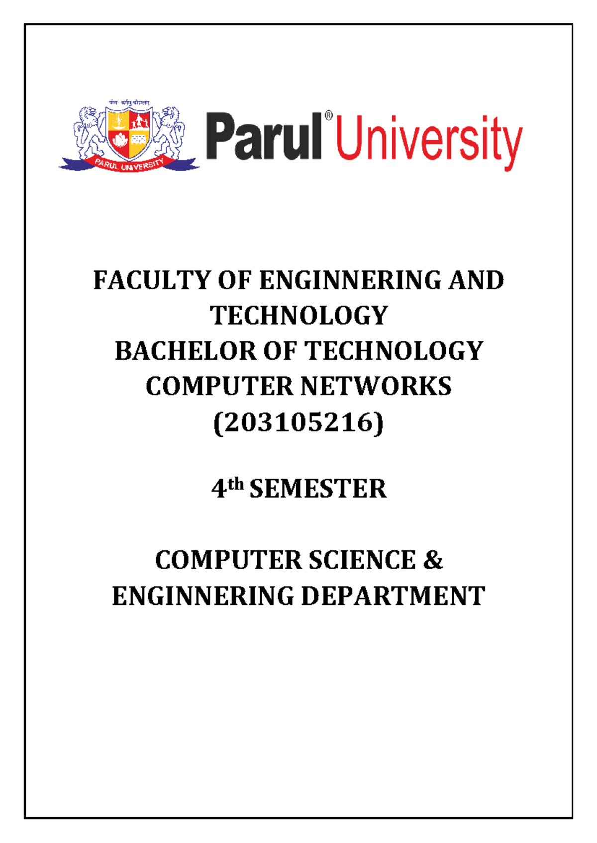 Computer Networks Lab Manual - FACULTY OF ENGINNERING AND TECHNOLOGY BACHELOR OF TECHNOLOGY ...