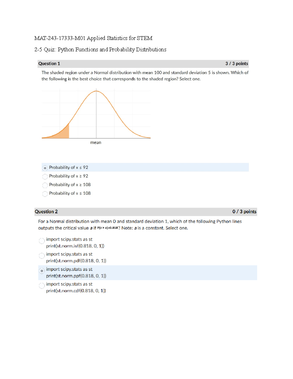 MAT 243 2-5 Quiz Python Functions and Probability Distributions - MAT243 - MAT-243-17333-M01 ...