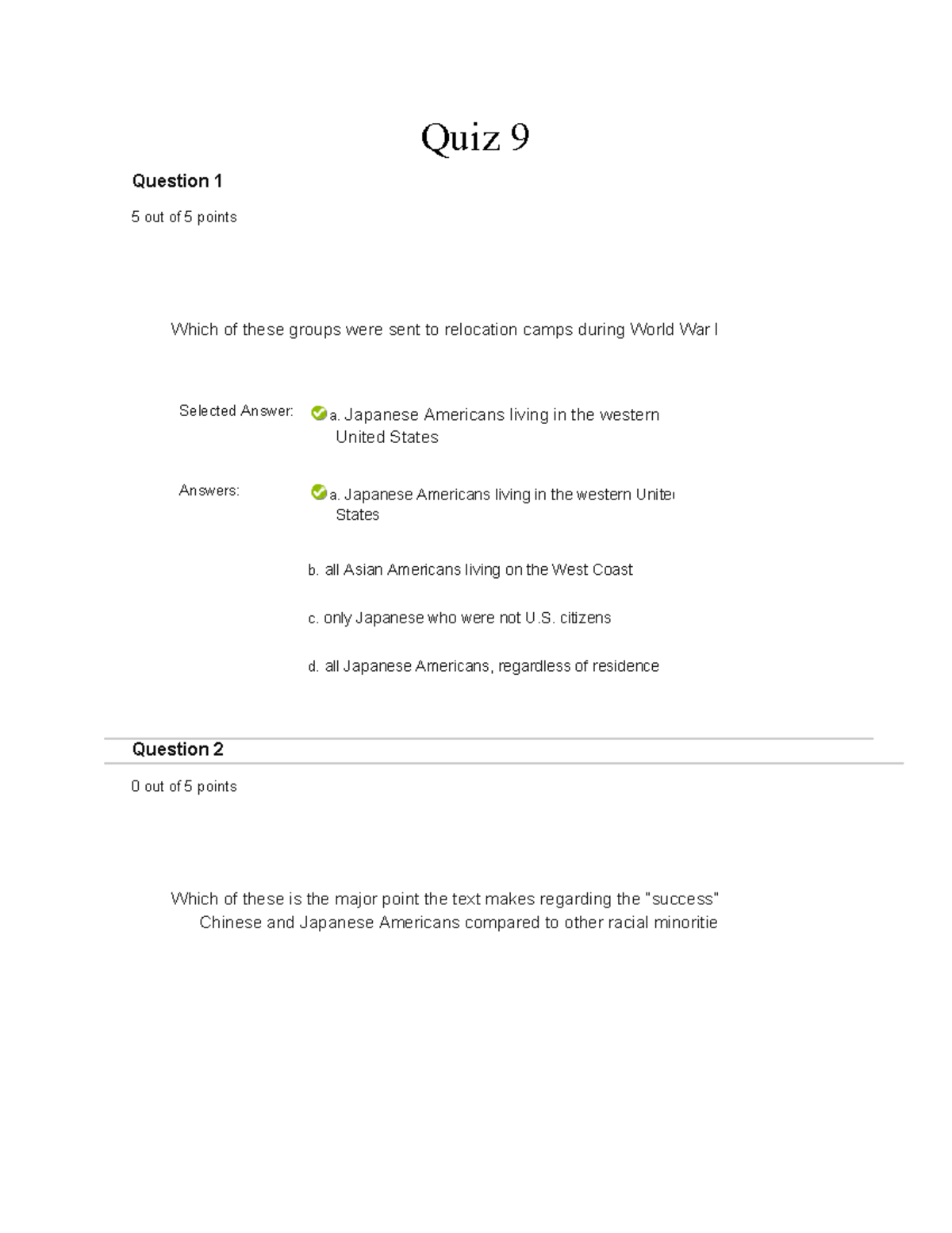 Quiz 9 w answers - Ch. 9 Asian Americans - Quiz 9 Question 1 5 out of 5 ...