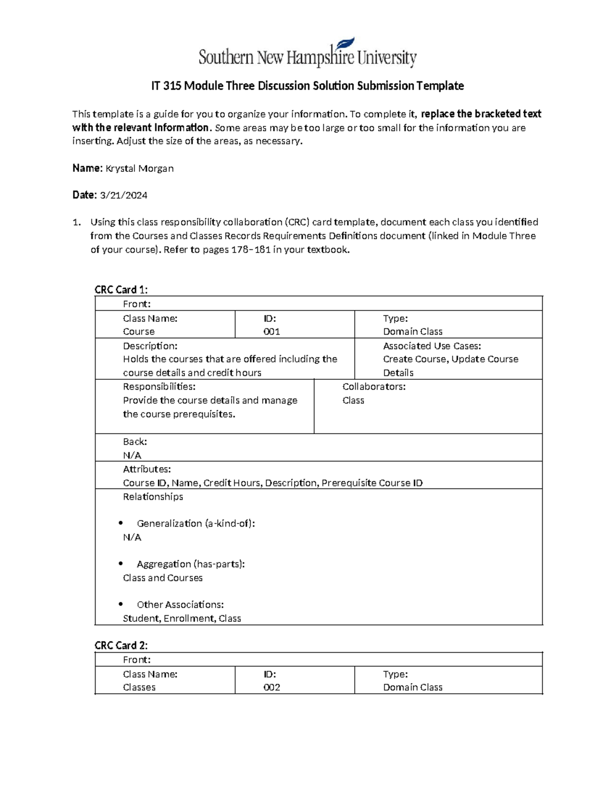 IT 315 Module 3 Discussion Prompt & CRC Card Template Response - Studocu