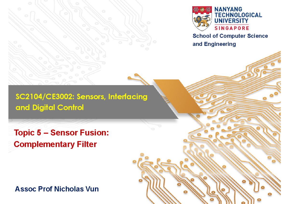Topic 5: Sensor Fusion Techniques Using Complementary Filter (CSE ...
