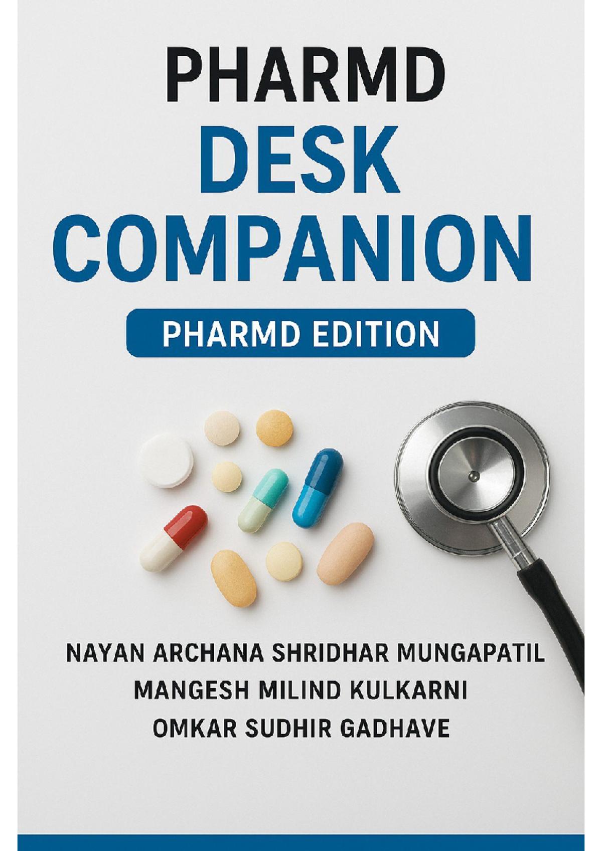 Pharm.D Desk Companion: Essential Drug Information Guide - Studocu