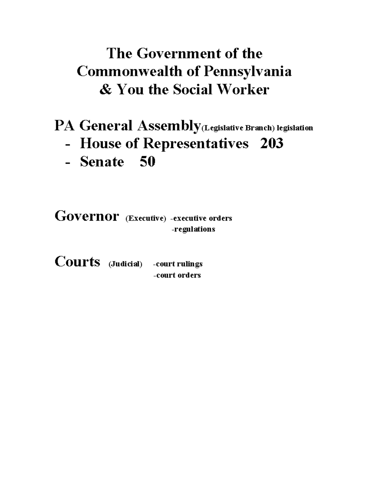 Policymaking Overview: PA Government & Social Work Advocacy (SWK 101 ...