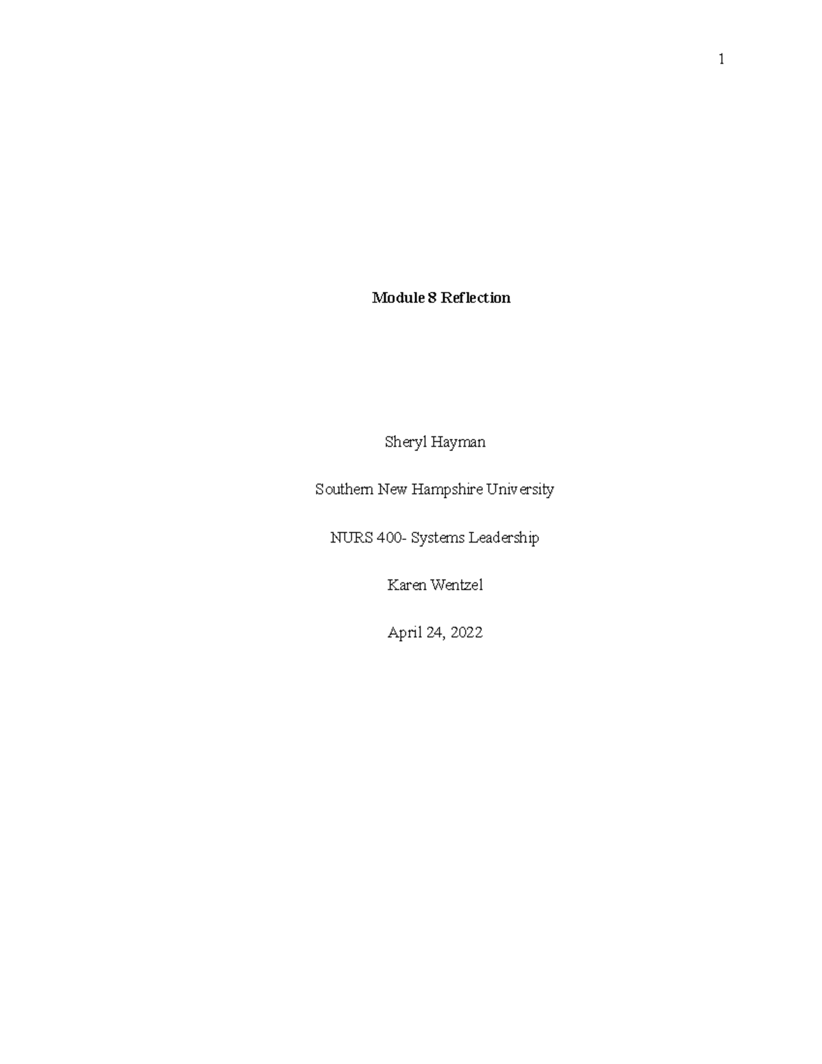 NURS 400: Module 8 Reflection on Leadership in Nursing - Studocu