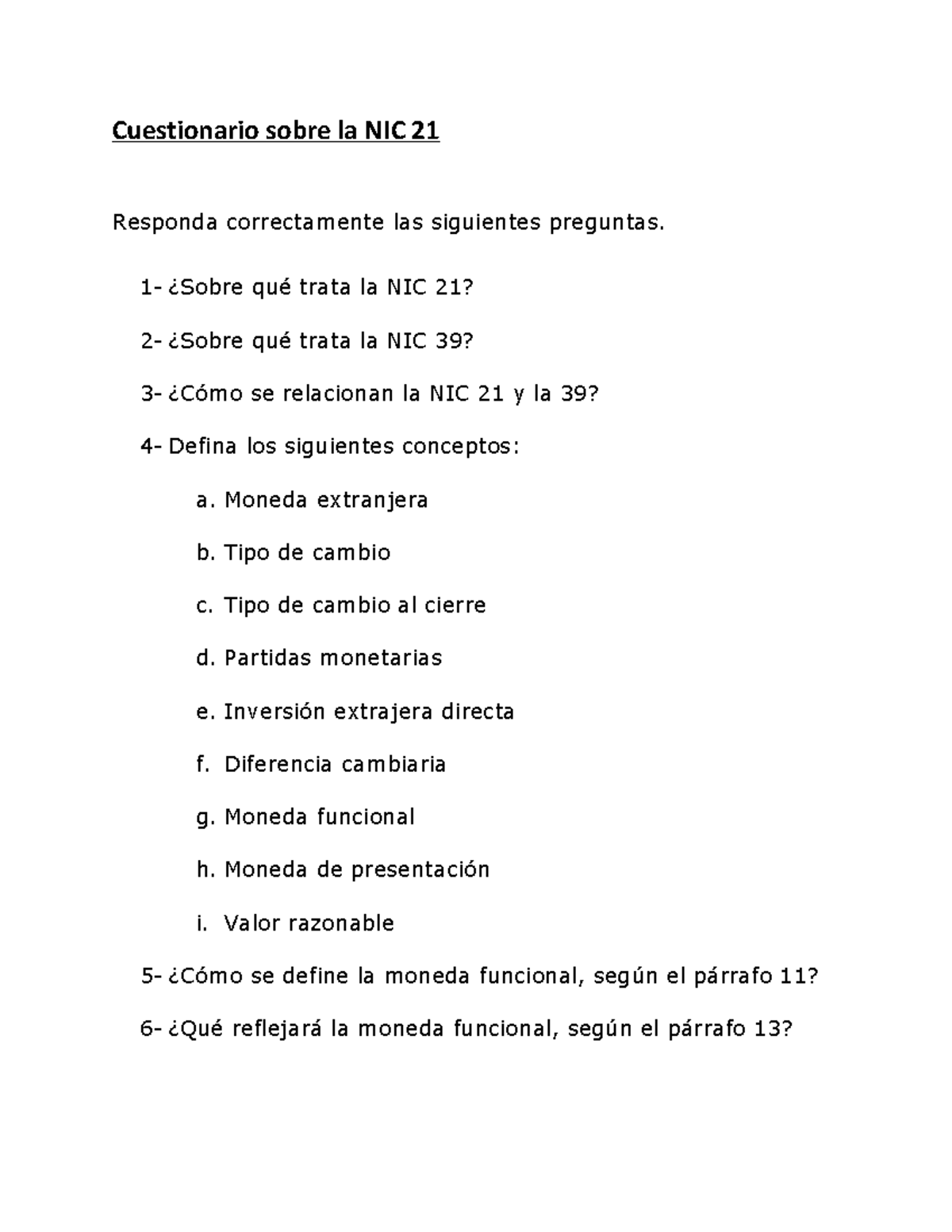 Cuestionario sobre la NIC 21 y NIC 39: Conceptos Clave y Definiciones ...