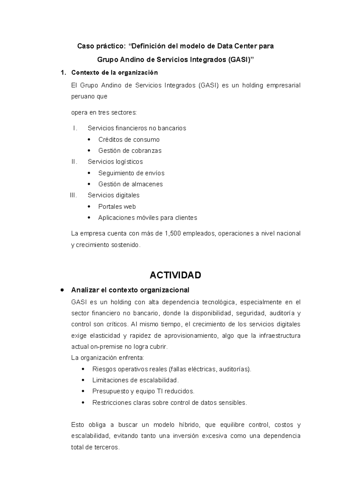 Caso Práctico: Modelo Híbrido de Data Center para GASI - Studocu