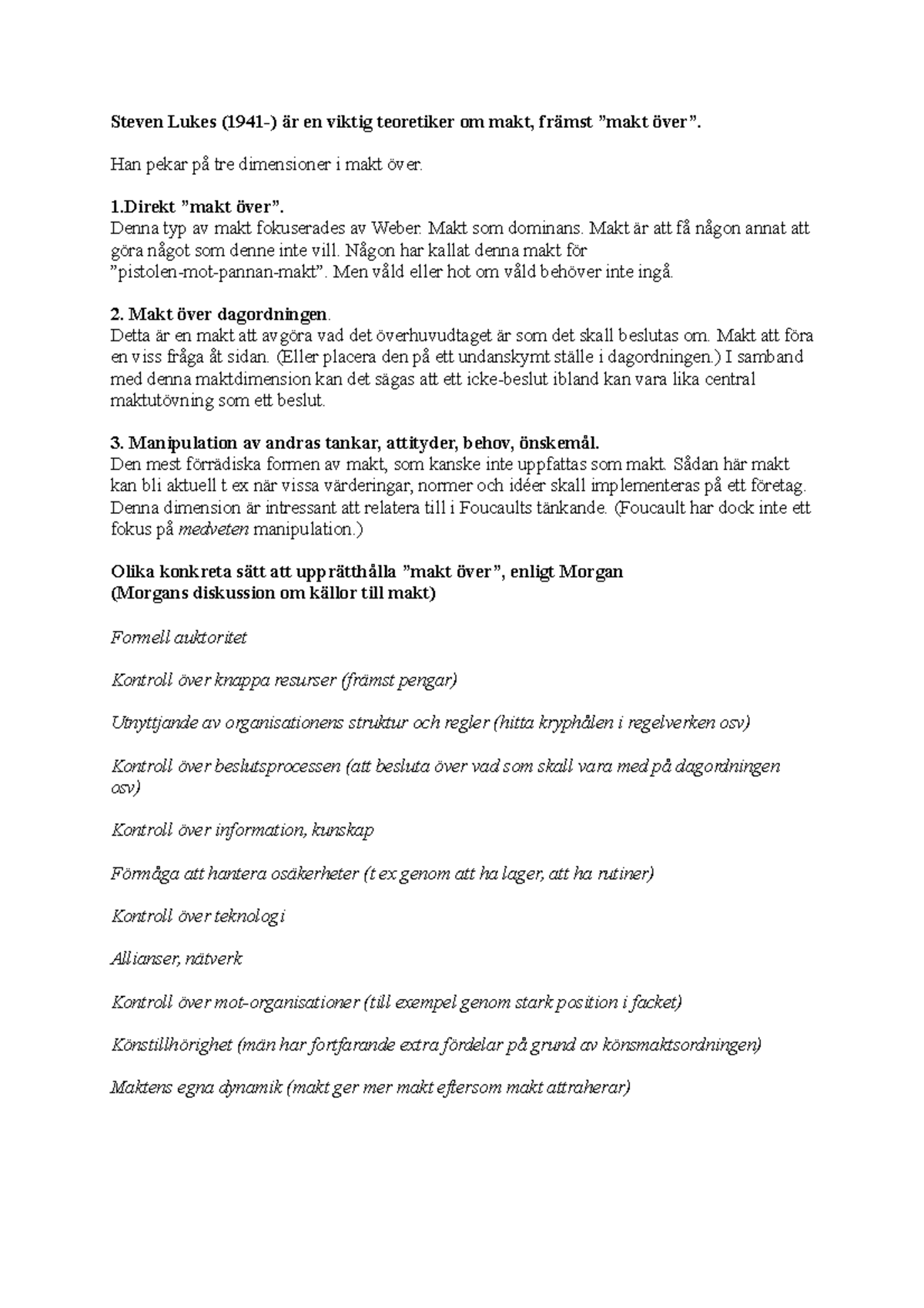 Steven Lukes (1941-) - Tre dimensioner av makt: Översikt och Analys ...