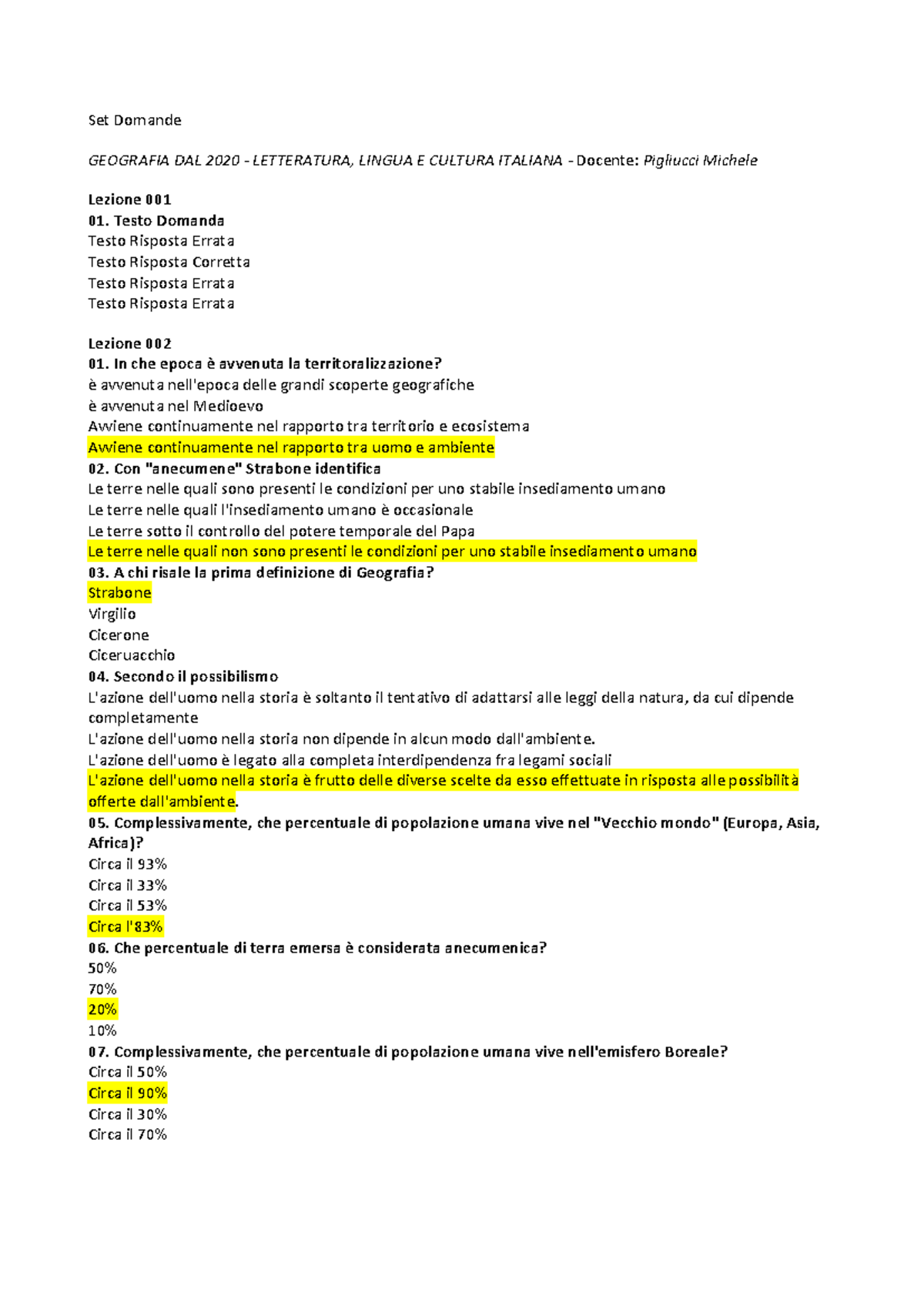 Lezione di Geografia - Domande e Risposte da Pigliucci Michele (2020) - Studocu