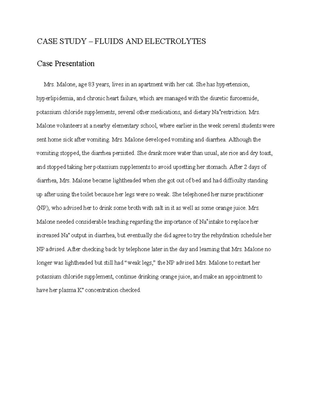 Case Study: Fluids and Electrolytes (SIM) - Mrs. Malone's Condition ...