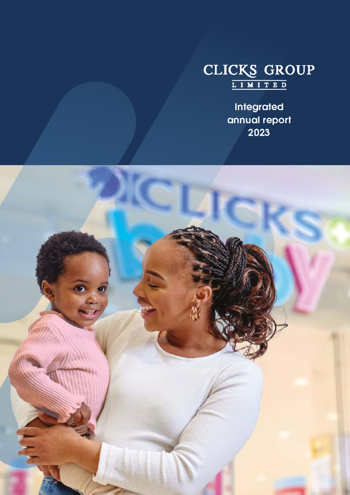 Clicks Group Integrated Annual Report 2023: Key Insights and Highlights ...