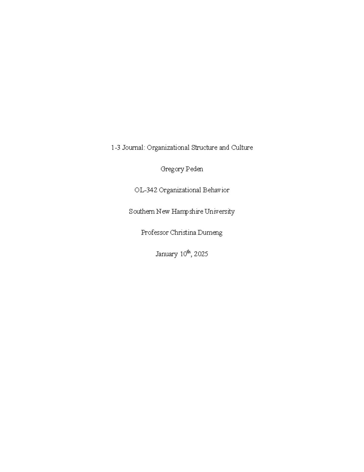 Organizational Structure & Culture Journal - OB Course - Studocu
